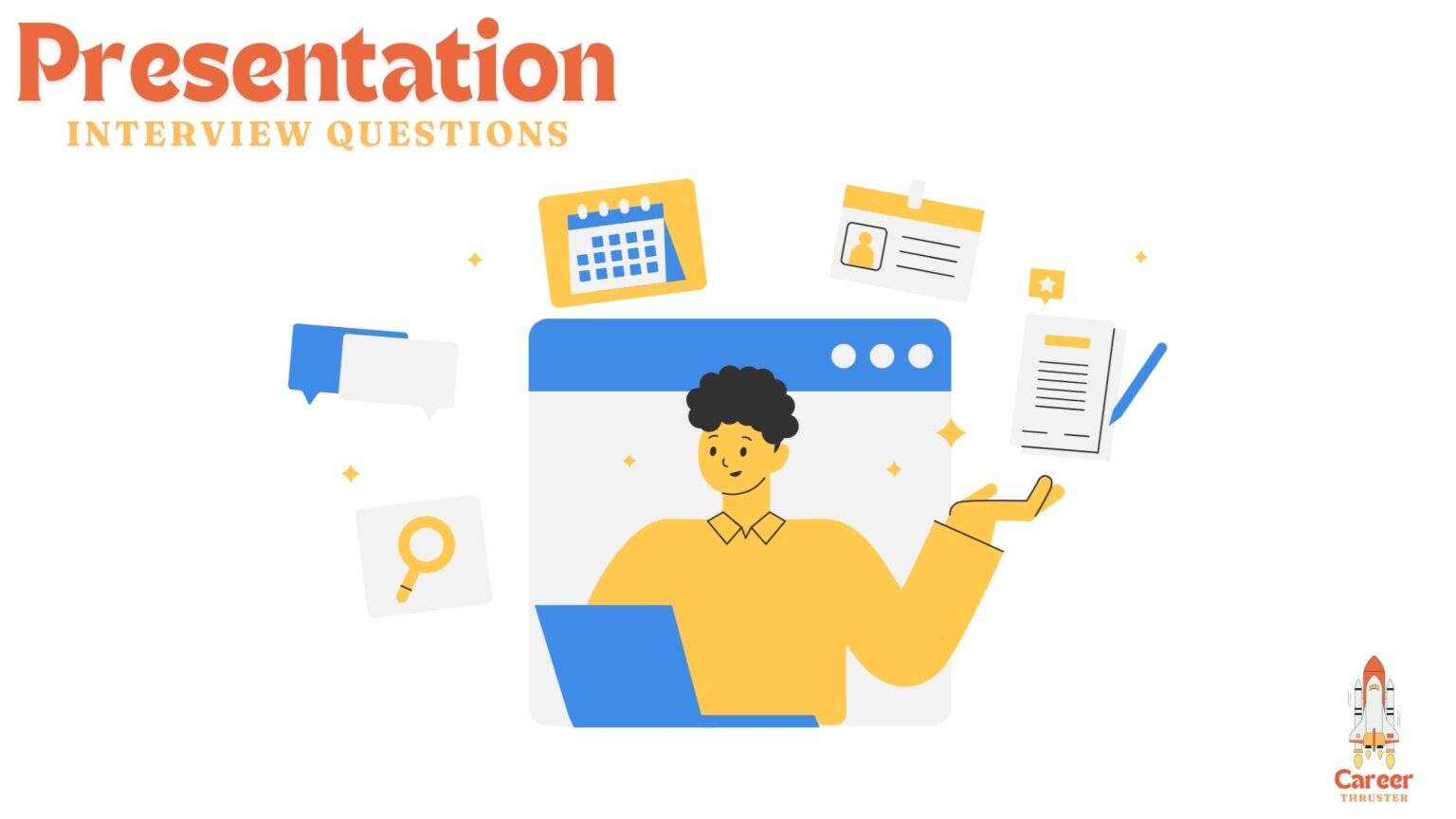 65+ Presentation Interview Questions (With Sample Answers)