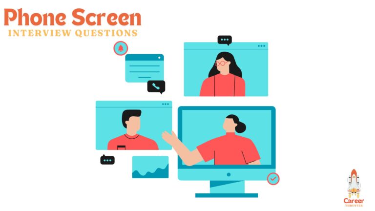 51+ Phone Screen Interview Questions And Answers