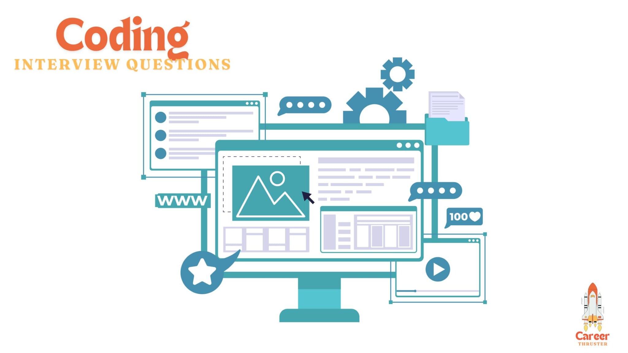 61+ Coding Interview Questions (With Sample Answers)