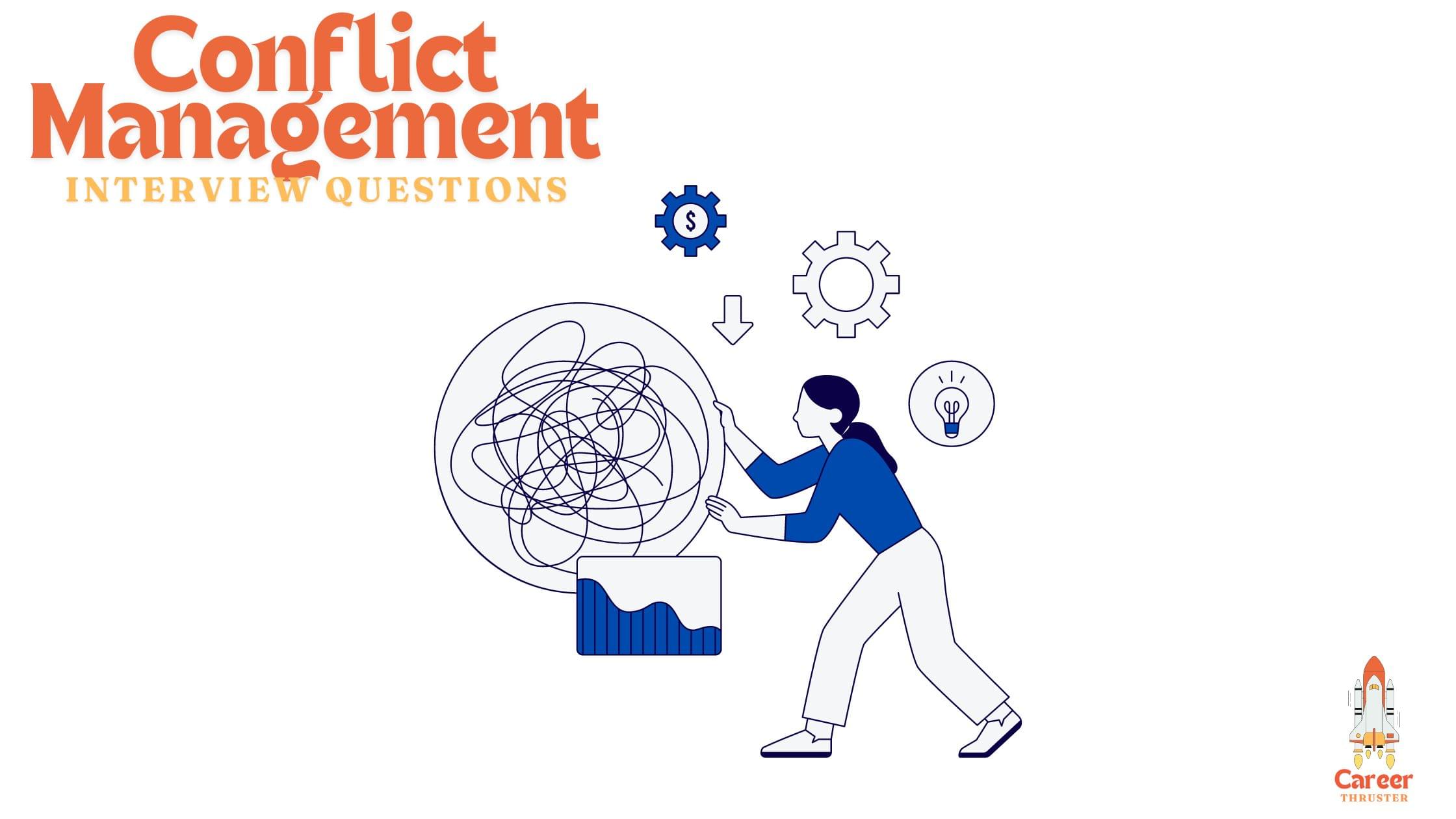 65+ Conflict Management Interview Questions (With Answers)